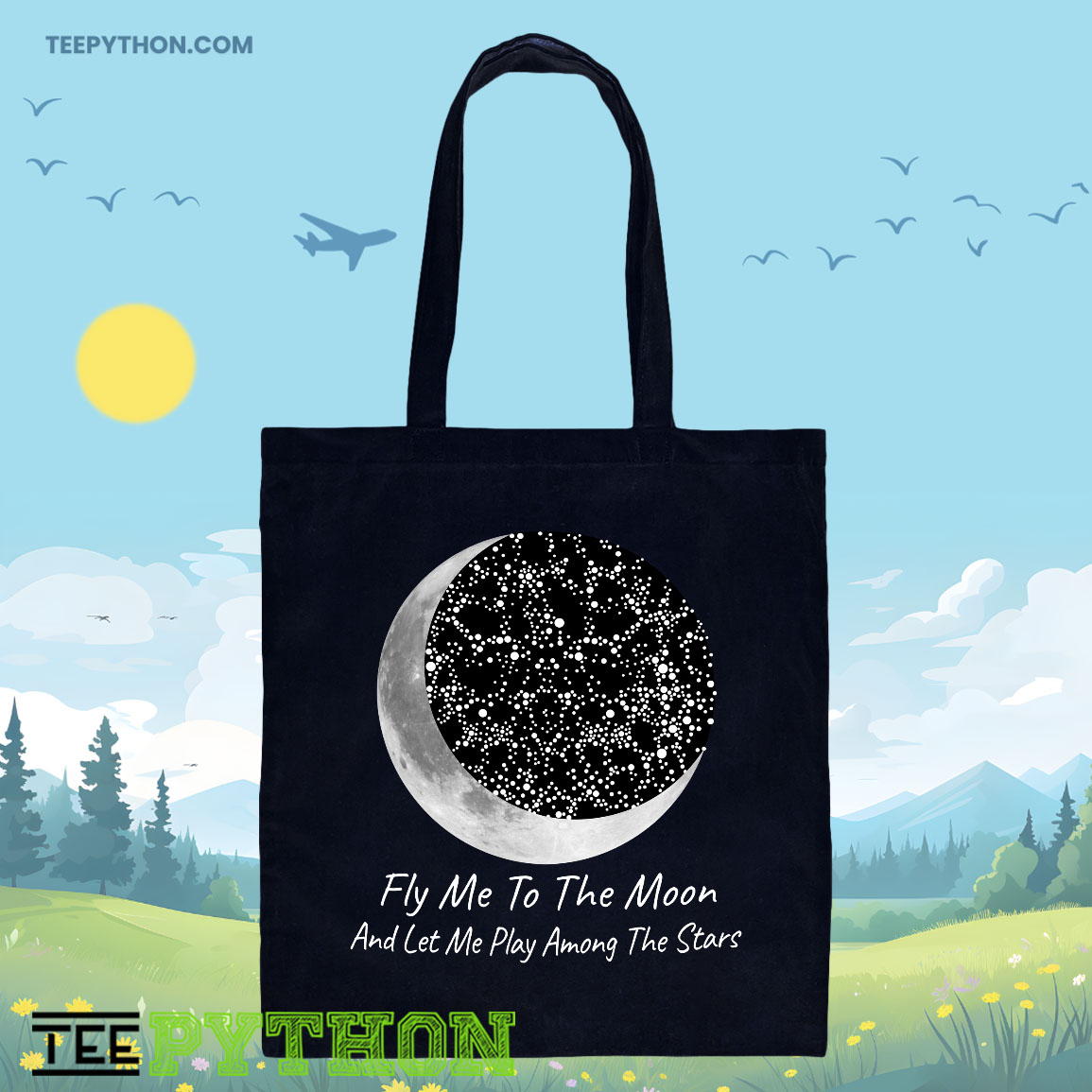 Fly Me To The Moon Tote Bag - TEEPYTHON
